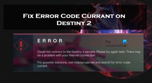 Fix Error Code Currant on Destiny 2