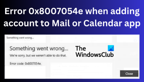 Fix Error 0x80070490 in Mail app on Windows 11/10