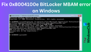 Fix 0x8004100e BitLocker MBAM error on Windows