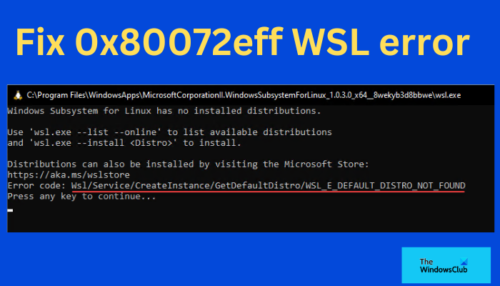 Fix 0x80072eff WSL error on Windows computer