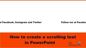 How to create a Scrolling Text in PowerPoint