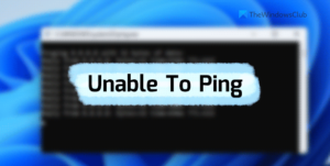 Unable to Ping IP on Windows 11/10 [Fix]