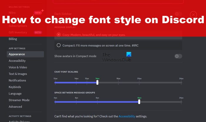 How to change Font Style on Discord How to change Font Style on Discord