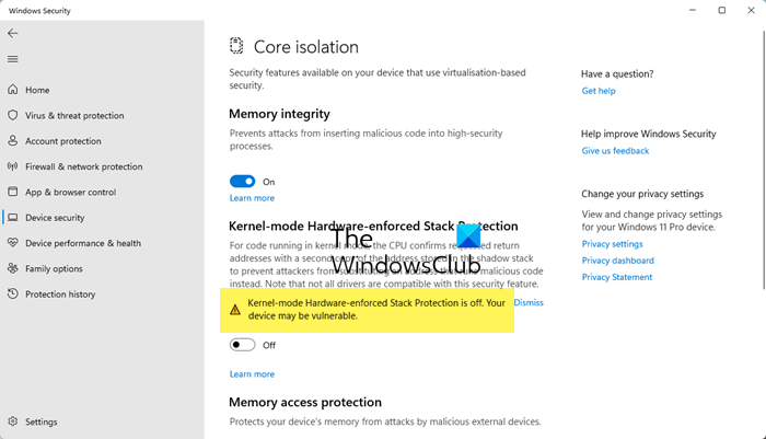 Kernel-mode Hardware-enforced Stack Protection is off Kernel-mode Hardware-enforced Stack Protection is off