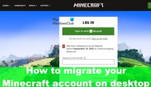 How to migrate Minecraft account from Mojang to Microsoft Account