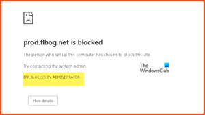ERR_BLOCKED_BY_ADMINISTRATOR Edge, Chrome error