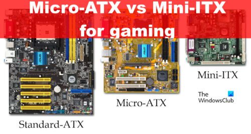 Micro-ATX vs Mini-ITX for gaming: Size, etc. compared