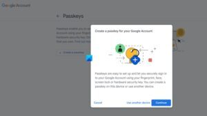 What is Google Passkey? How can I use it?