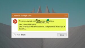 Fix 0x80070425 Credential Manager Error on Windows 11/10
