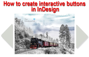 How to create interactive buttons in InDesign