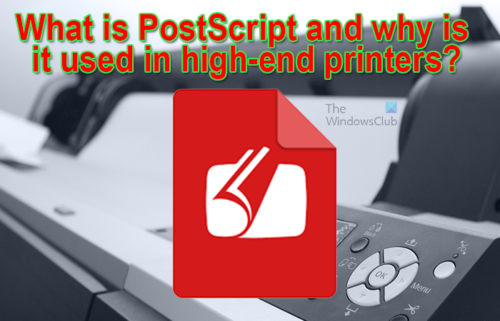 What is PostScript and why is it used in high-end printers?
