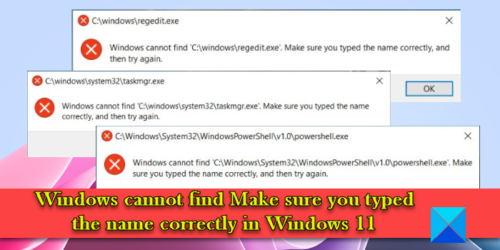 Windows cannot find Make sure you typed the name correctly