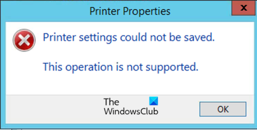 Fix Printer settings could not be saved error on Windows PC