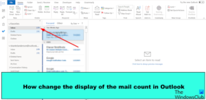 How to change the display of the Mail Count in Outlook