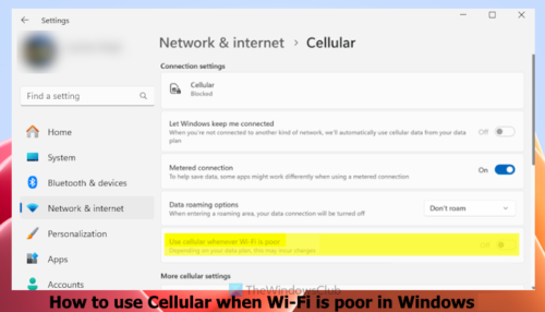 How to use Cellular when Wi-Fi is poor in Windows 11