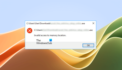 Invalid access to memory location in Windows 11/10