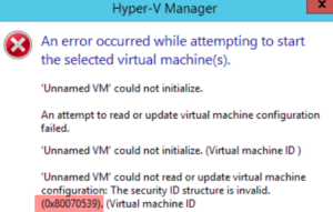 VM could not initialize, 0x80070539 Hyper-V error