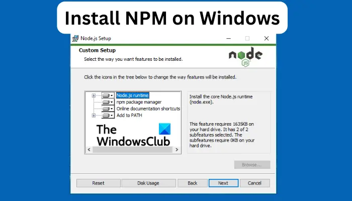 How to Install NPM on Windows 11/10 How to Install NPM on Windows 11/10