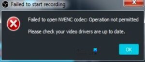 OBS Studio NVENC error on PC [Fix]