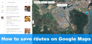 How to save Routes on Google Maps