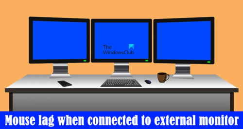 Fix Mouse lag when connected to external monitor