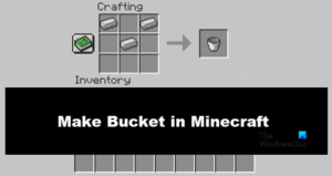 How to make Bucket in Minecraft?