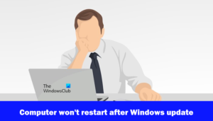 Computer won't restart after Windows Update