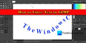 How to Curve Text in GIMP on PC