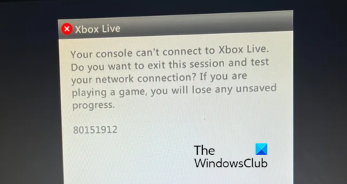 Xbox Live error 80151912, Console can't connect