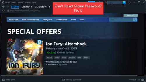 Steam won't let me reset my password [Fix]