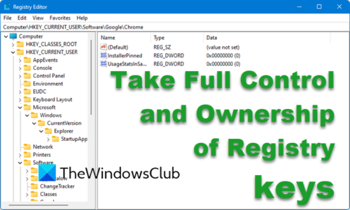 How to take Full Control and Ownership of Registry keys in Windows 11