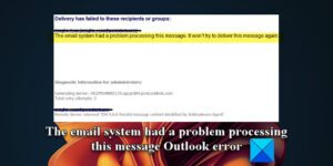 The email system had a problem processing this message Outlook error