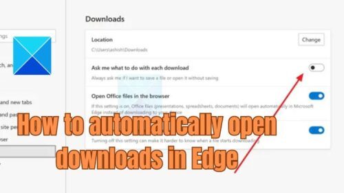 How to automatically open downloads in Edge