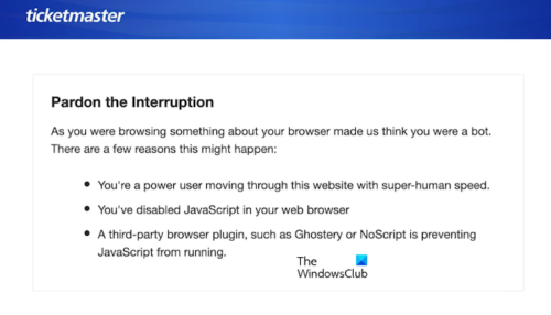 Pardon the Interruption error on Ticketmaster [Fix]