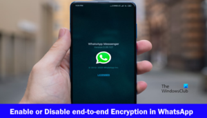 Disable or Enable End-to-End Encryption in WhatsApp