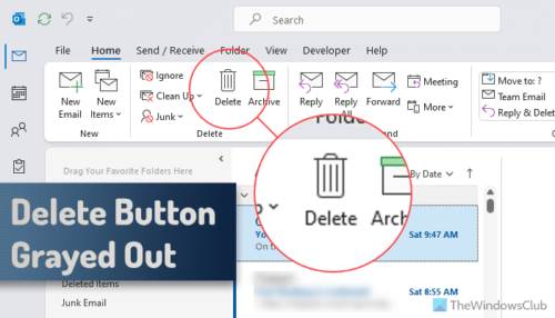 Outlook Delete button grayed out [Fix]