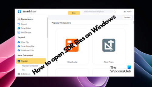 How to open SDR files on Windows PC