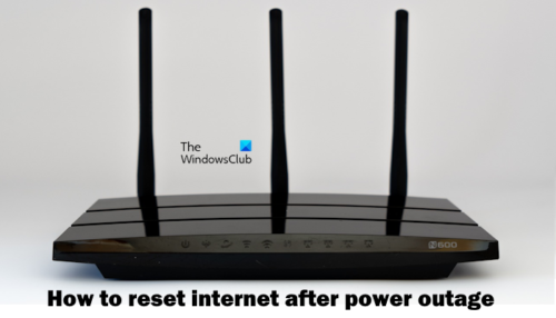 How to reset Internet after Power Outage