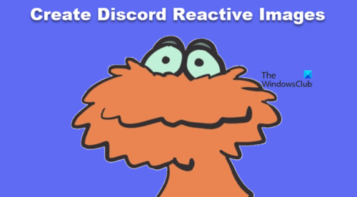 How to create Discord Reactive Images