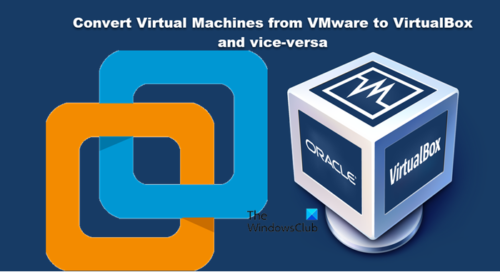 Convert VirtualBox to VMware and vice-versa