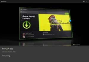 How to install and use NVIDIA App on Windows 11
