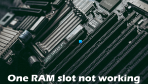 One RAM slot not working on Windows laptop