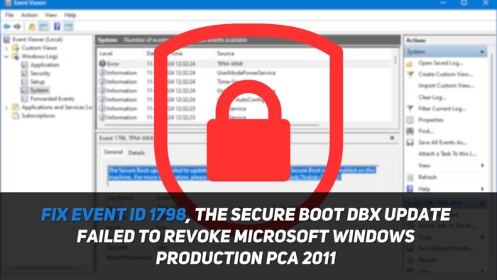 Event ID 1798, The Secure Boot DBX update failed to revoke Production PCA