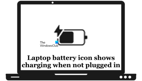 Laptop battery icon shows charging when not plugged in