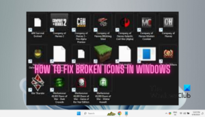 How to fix Broken Icons in Windows 11