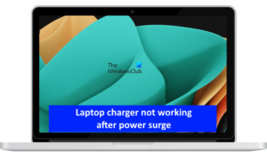 Windows laptop charger not working after power surge [Fix]