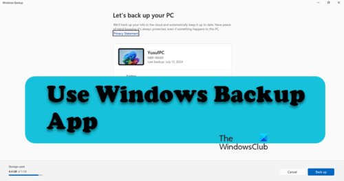 How to use Windows Backup app in Windows 11