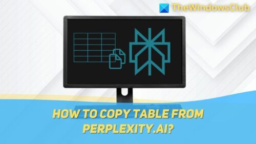 How to copy table from Perplexity AI