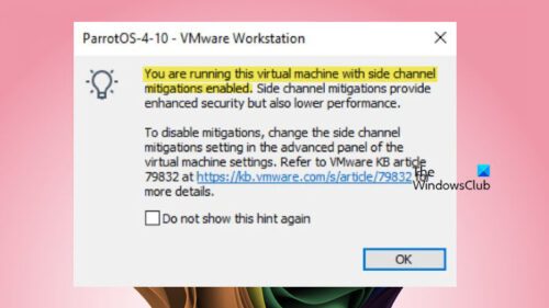 You are running this virtual machine with side channel mitigations enabled