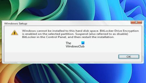 Windows Cannot Be Installed Bitlocker Drive Encryption Is Enabled